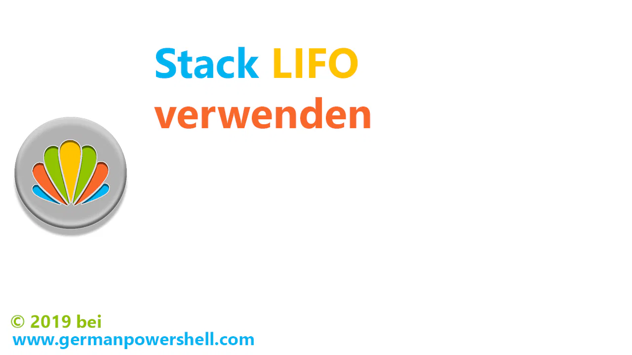 Stack LIFO verwenden | German PowerSHELL